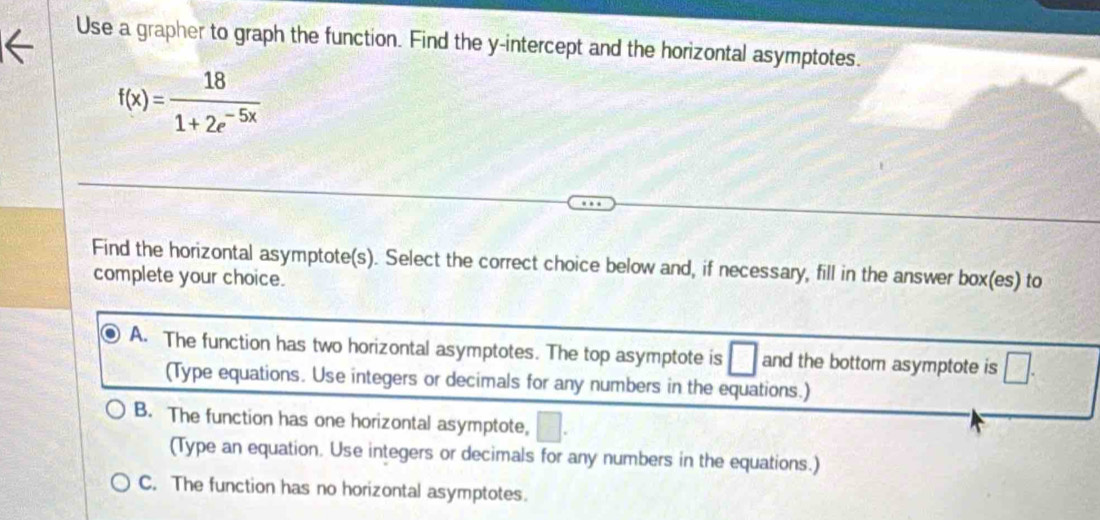 Solved: Use a grapher to graph the function. Find the y-intercept and ...