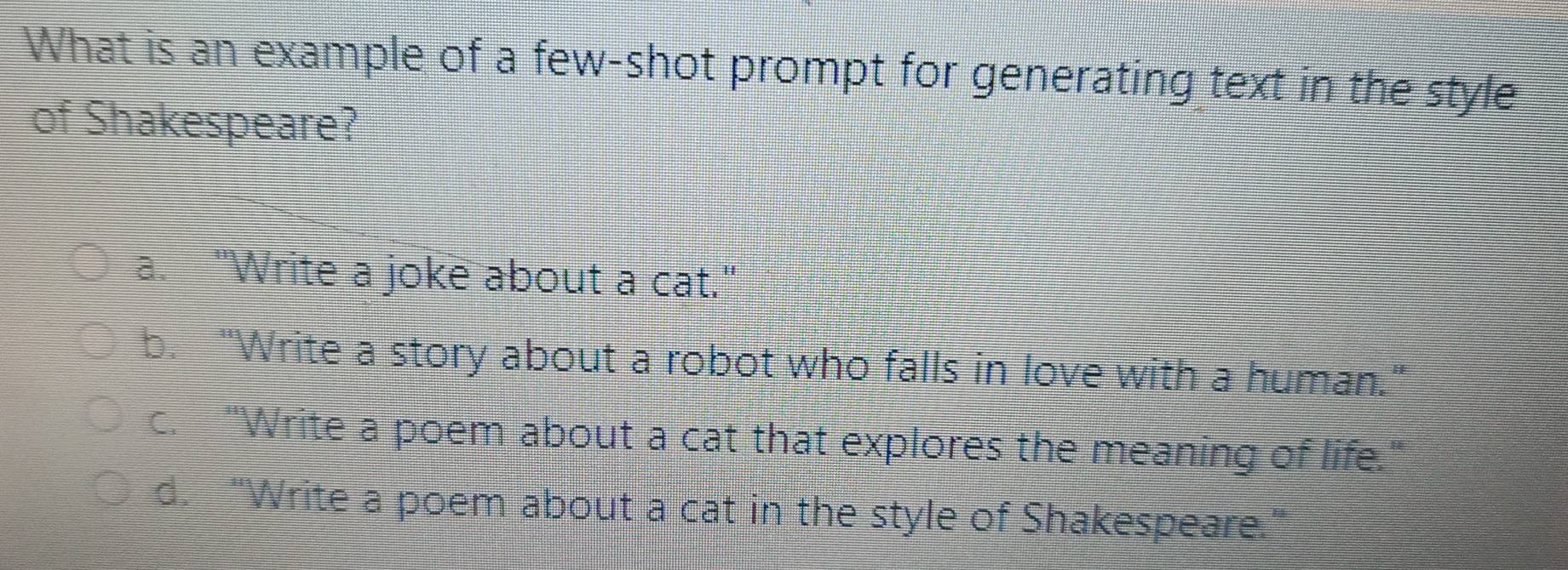 Solved: What is an example of a few-shot prompt for generating text in ...