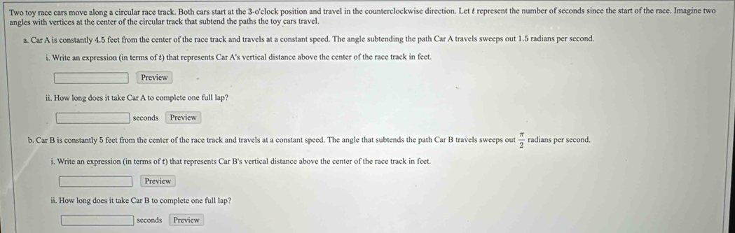Solved: Two toy race cars move along a circular race track. Both cars ...