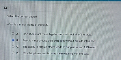 Solved: Select the correct answer. What is a major theme of the text? A ...