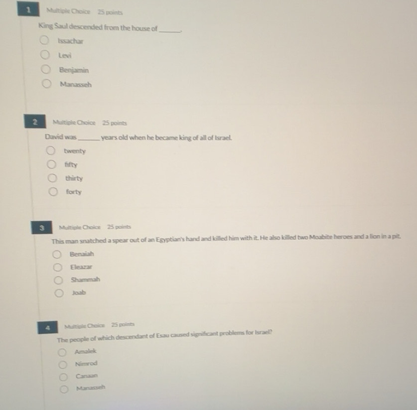 Solved: King Saul descended from the house of Issachar Levi Benjamin ...