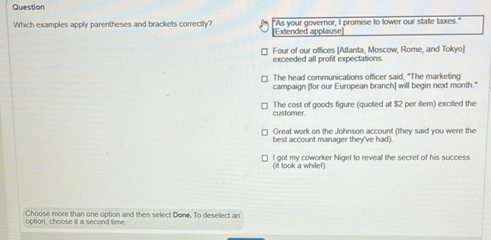 Solved: Question Which examples apply parentheses and brackets ...