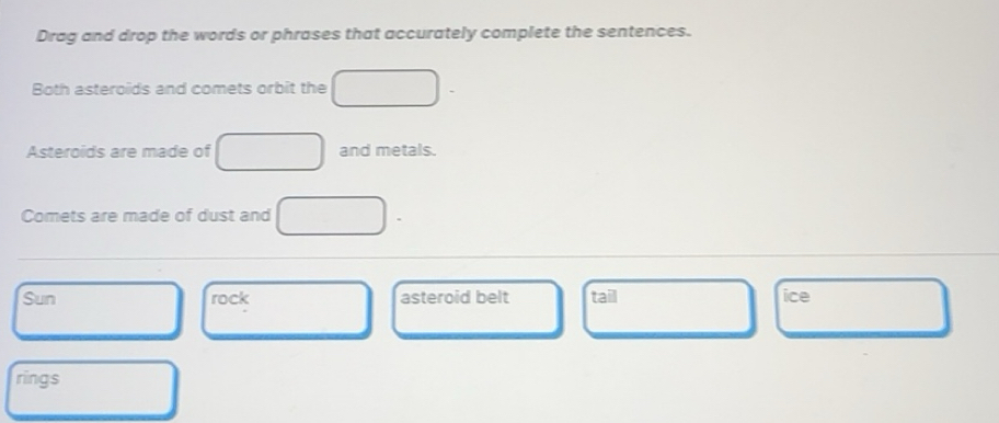Solved: Drag and drop the words or phrases that accurately complete the ...