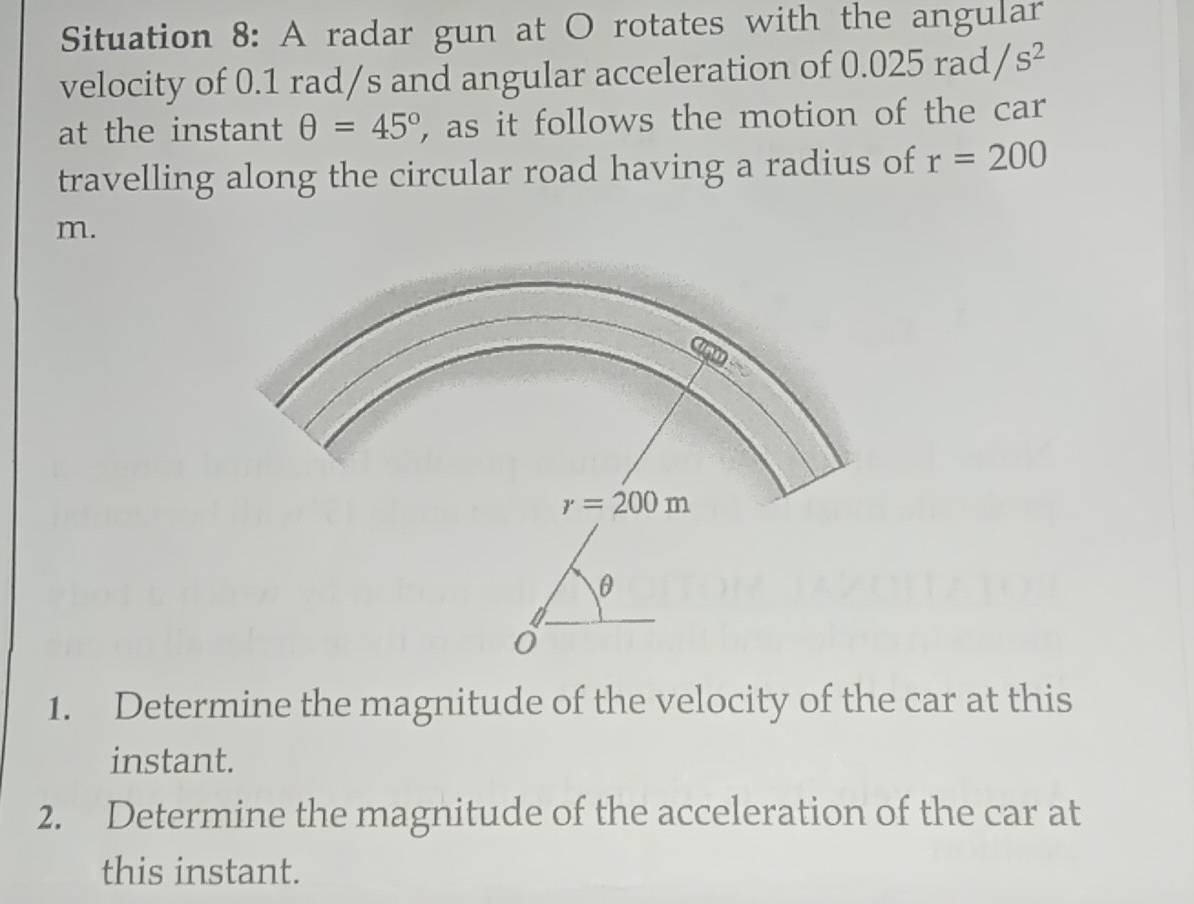Solved: Situation 8: A radar gun at O rotates with the angular velocity ...