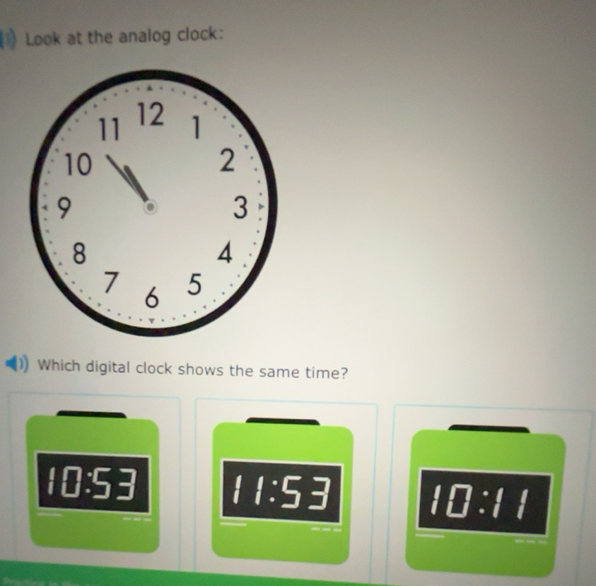 Solved: Look at the analog clock: Which digital clock shows the same ...