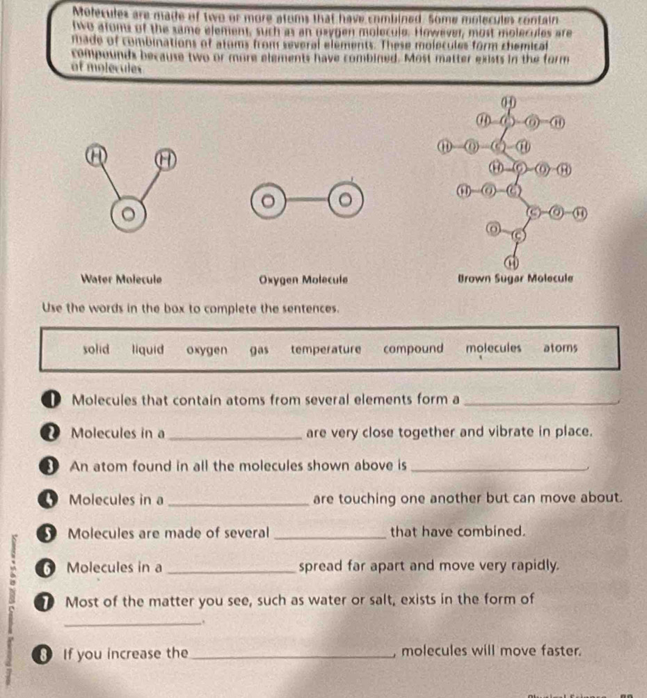 Solved: Molecules are made of two or more atoms that have combined ...