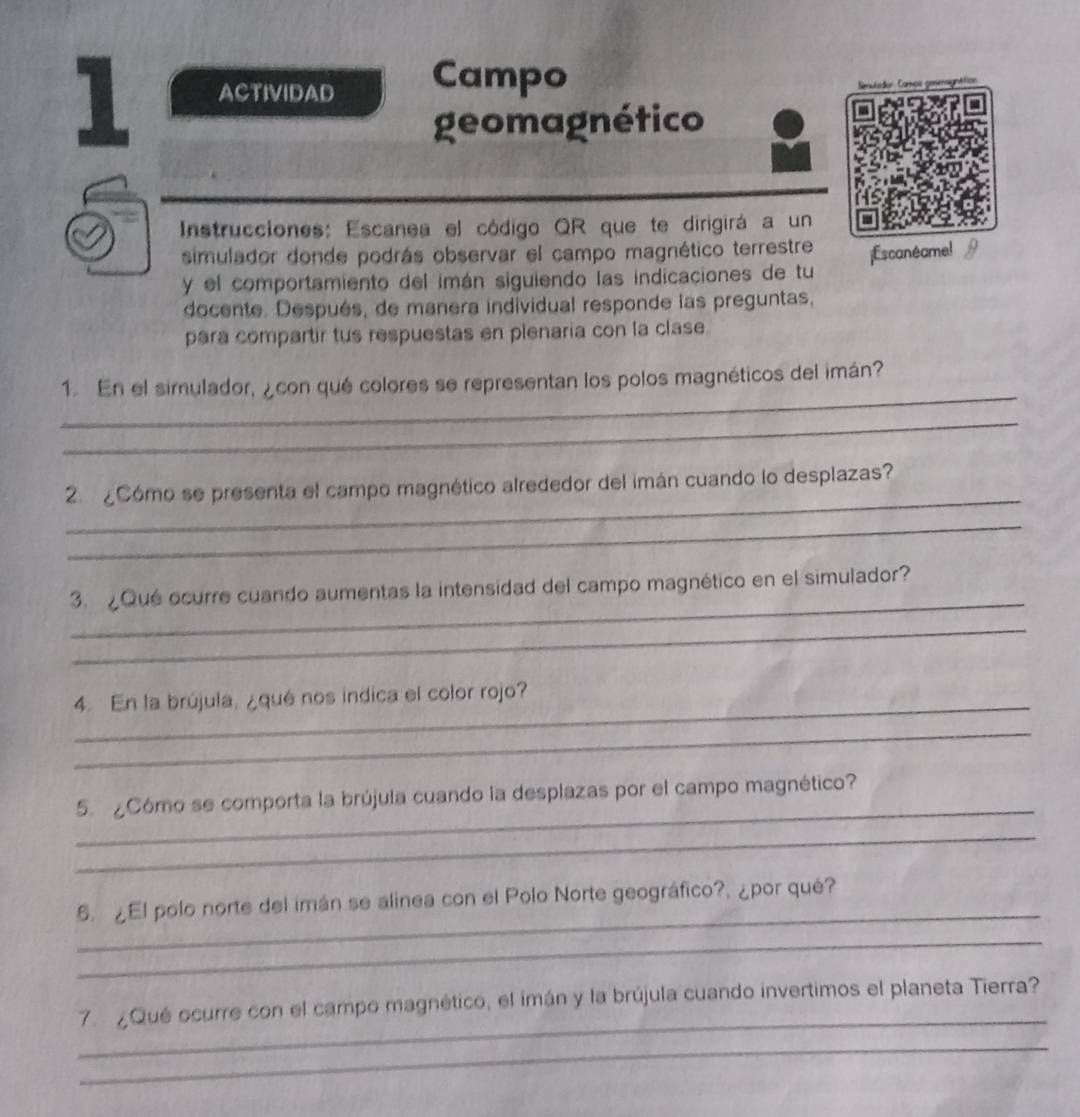 Resuelto:ACTIVIDAD Campo Senulador: Camce geseagntficn geomagnético ...