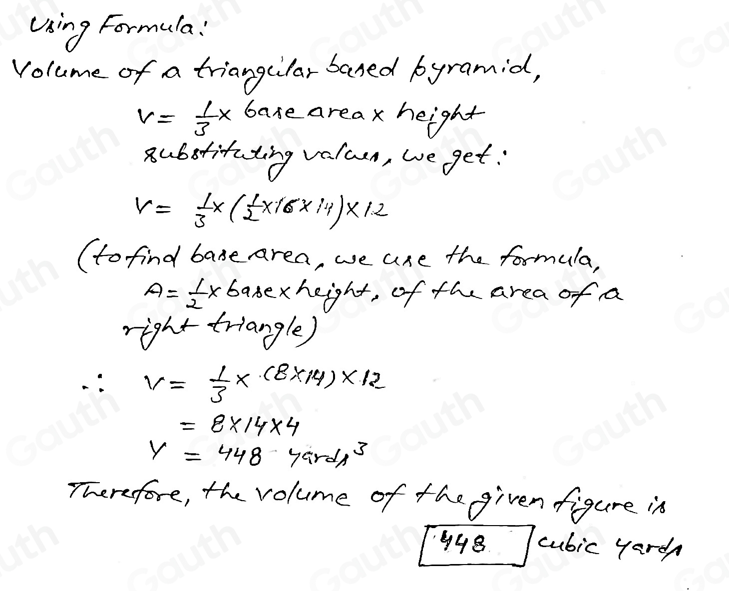 Solved: What is the volume of this triangular pyramid? cubic yards [Math]