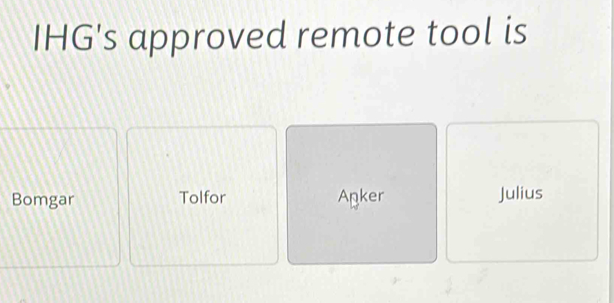 Solved: IHG's approved remote tool is Bomgar Tolfor Anker Julius [Others]