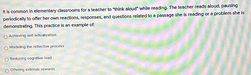 Solved: It is common in elementary classrooms for a teacher to “think ...