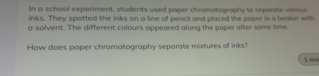 Solved: In a school experiment, students used paper chromatography to ...