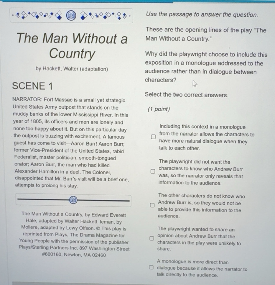 Solved: Use the passage to answer the question. These are the opening ...