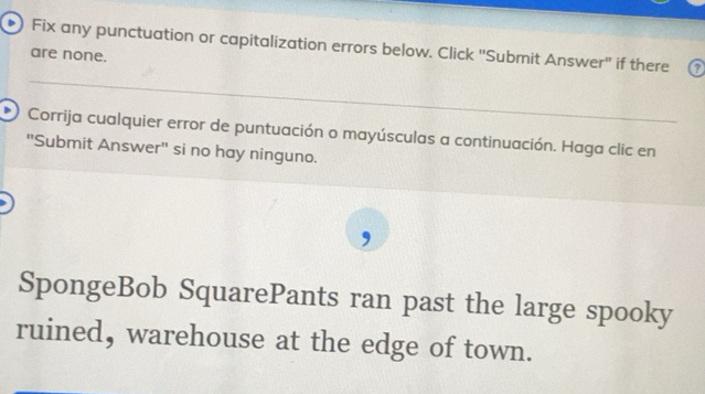 Solved: Fix any punctuation or capitalization errors below. Click ...