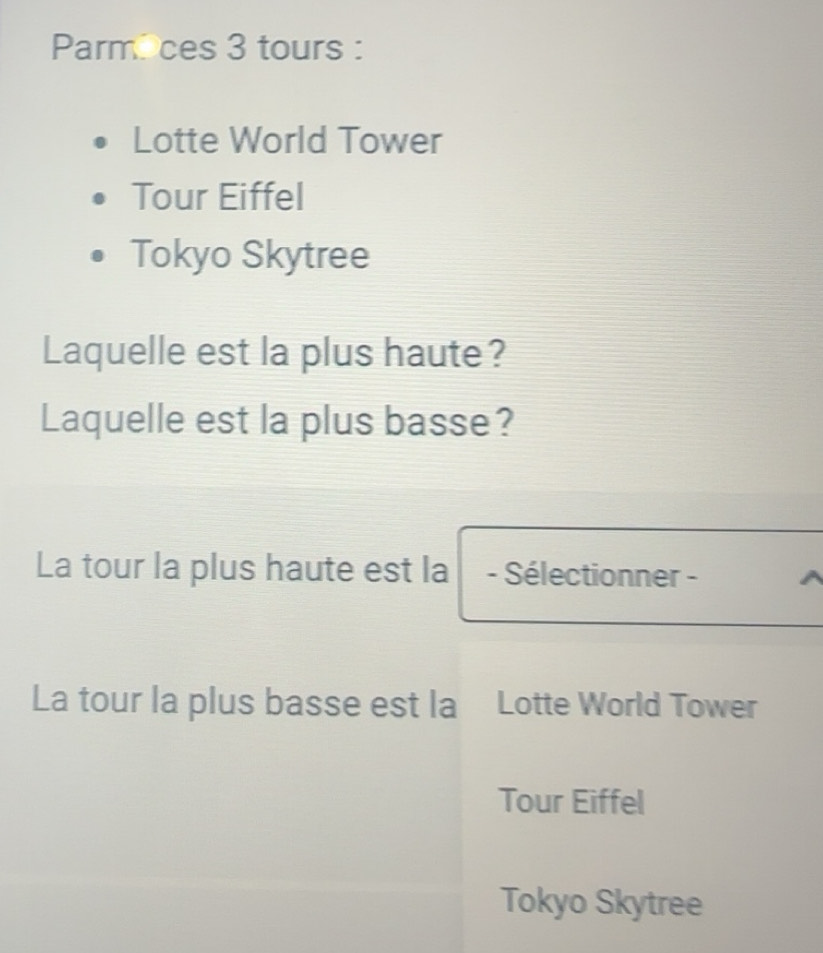 Résolu :Parm ces 3 tours : Lotte World Tower Tour Eiffel Tokyo Skytree ...
