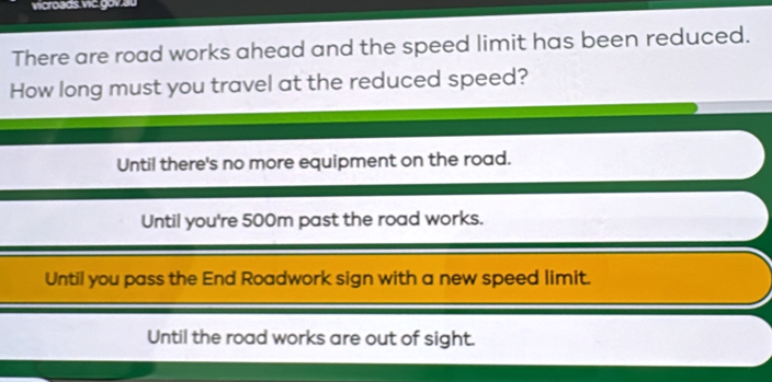 Solved: vicroads.vic.gov.au There are road works ahead and the speed ...