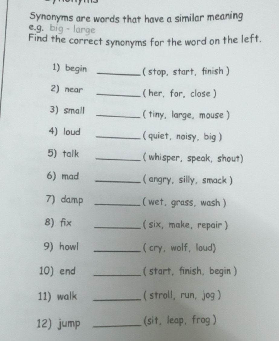 تم الحل:Synonyms are words that have a similar meaning e.g. Find the ...