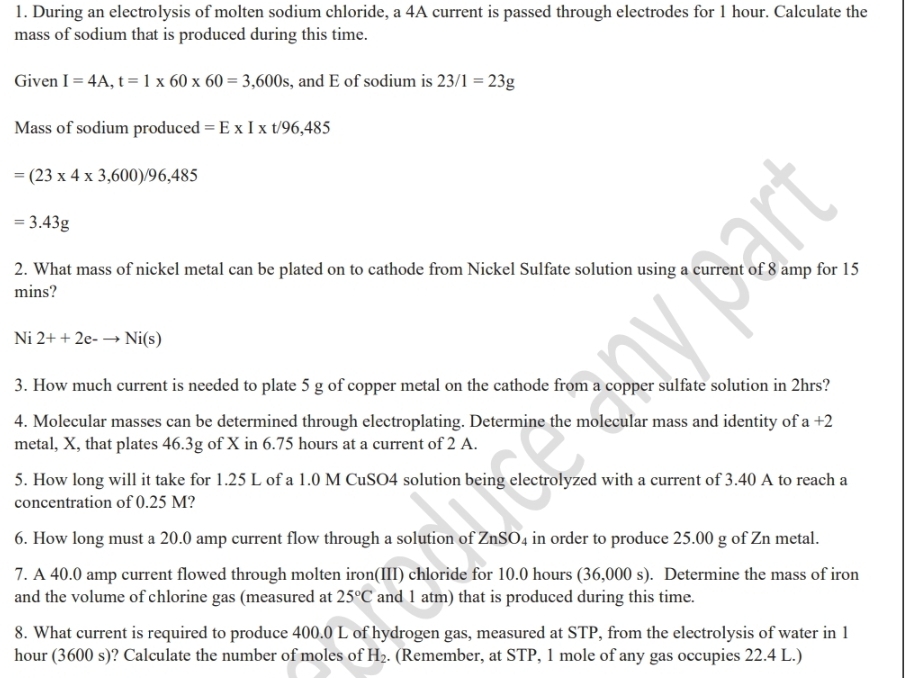 Solved: During an electrolysis of molten sodium chloride, a 4A current ...