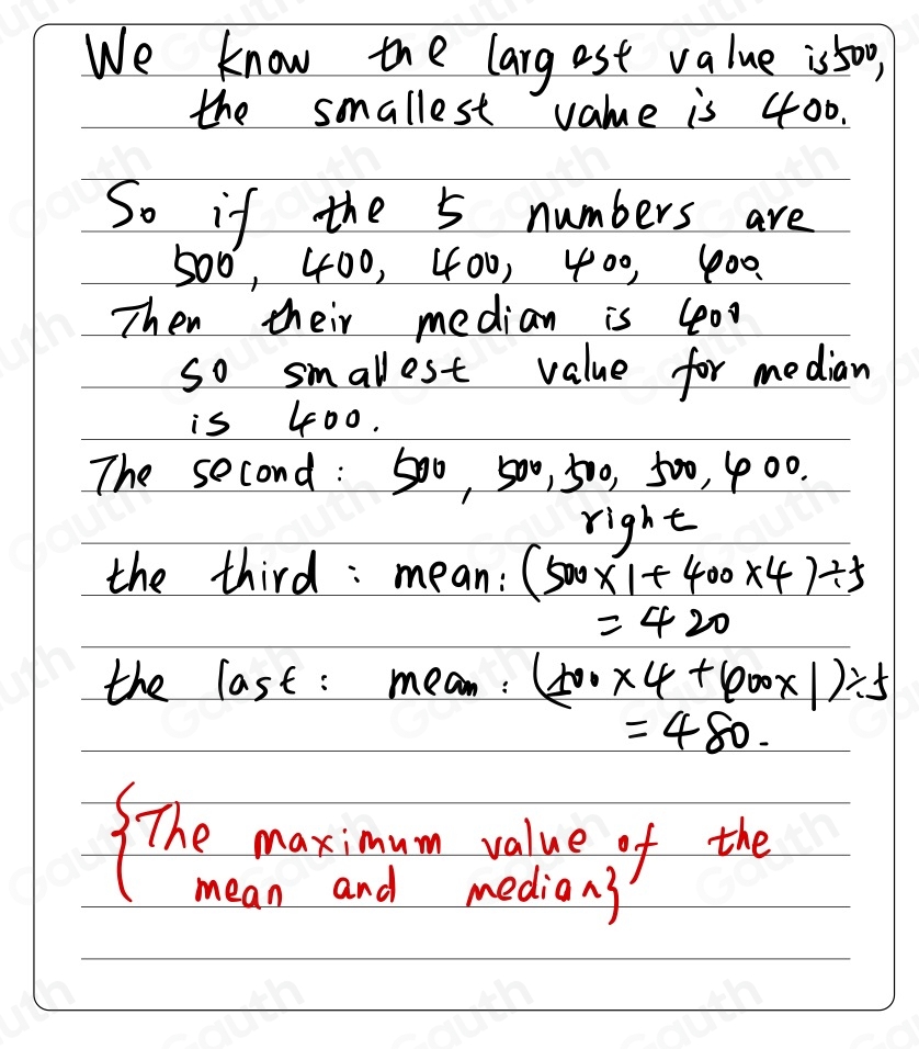Solved: A set of numbers contain five values. The largest value is 500 ...