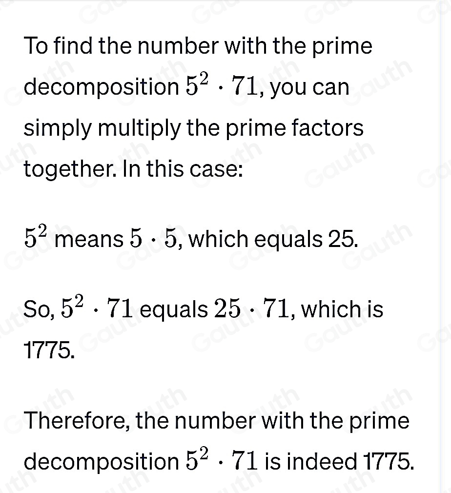 Solved: What number has the prime decomposition 5^2* 71 ? [Math]