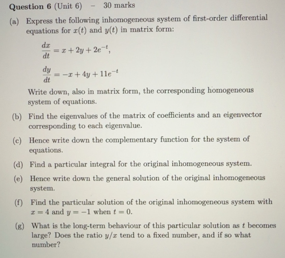 Solved: (Unit 6) - 30 marks (a) Express the following inhomogeneous ...