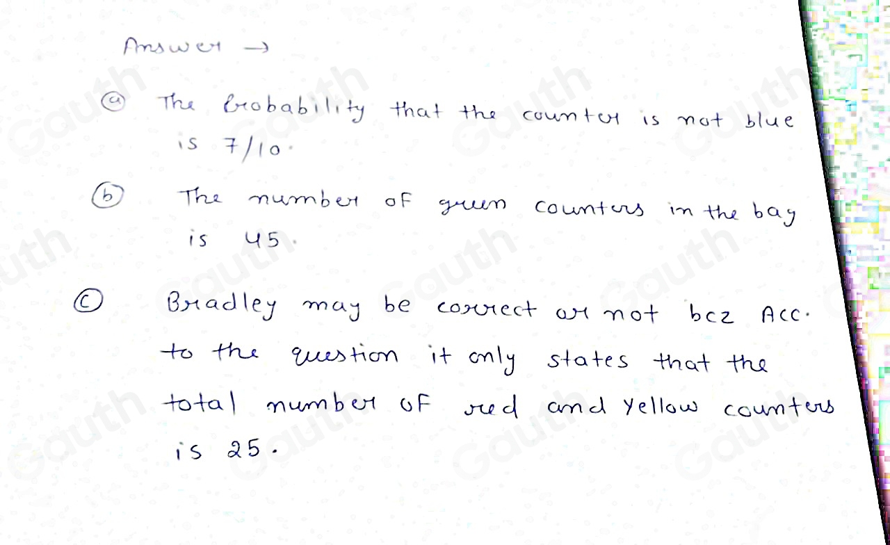 Solved: There are only blue counters, green counters, red counters and yellow counters in a bag ...