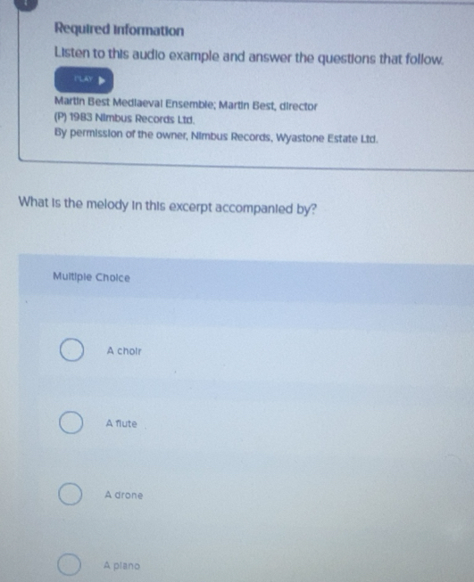 Solved: Required information Listen to this audio example and answer ...