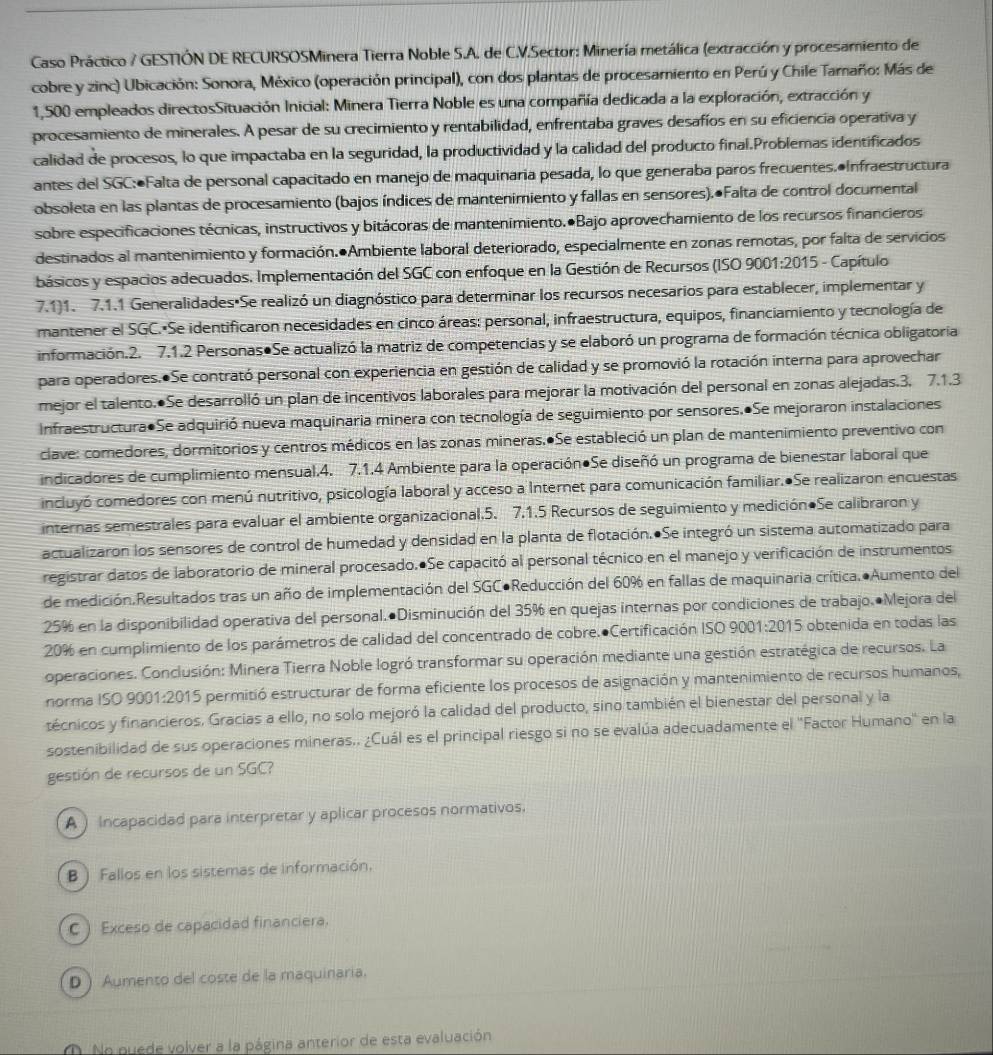 Resuelto:Caso Práctico / GESTIÓN DE RECURSOSMinera Tierra Noble S.A. de ...