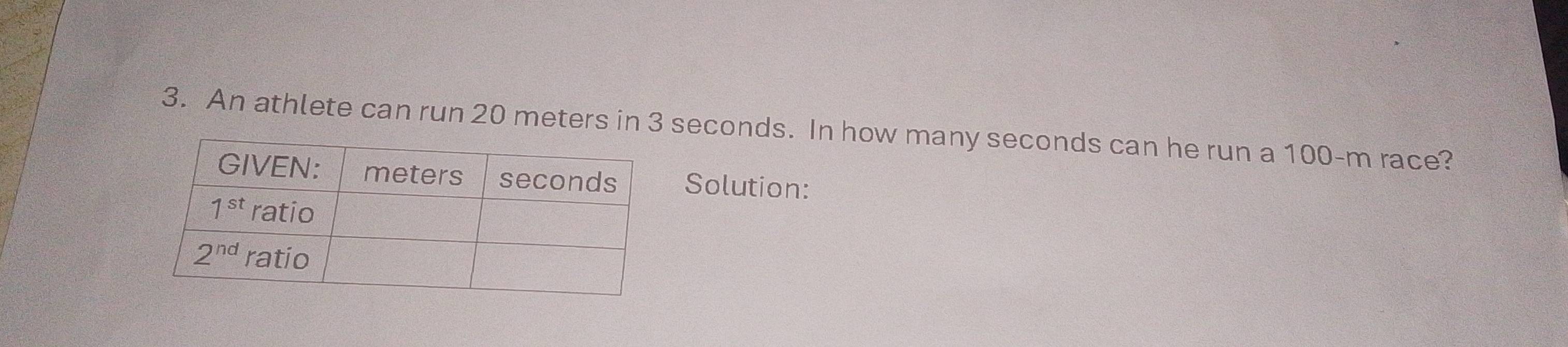 Solved: An athlete can run 20 meters in 3 seconds. In how many seconds ...