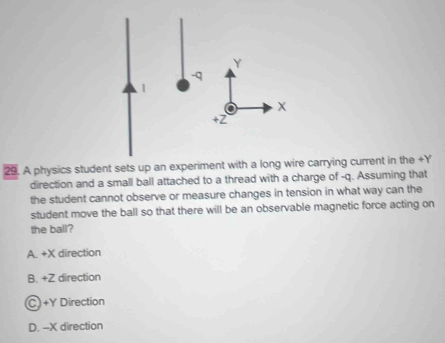 Solved: A physics student sets up an experiment with a long wire ...