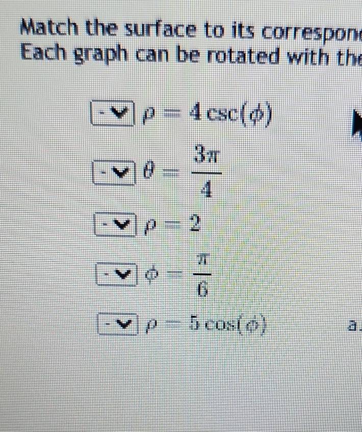 Solved: Match the surface to its correspon Each graph can be rotated ...