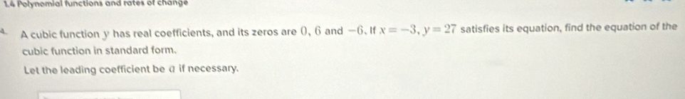 Solved: Polynomial functions and rates of change A cubic function y has ...