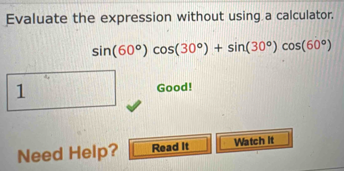 Solved: Evaluate the expression without using a calculator. sin (60 ...