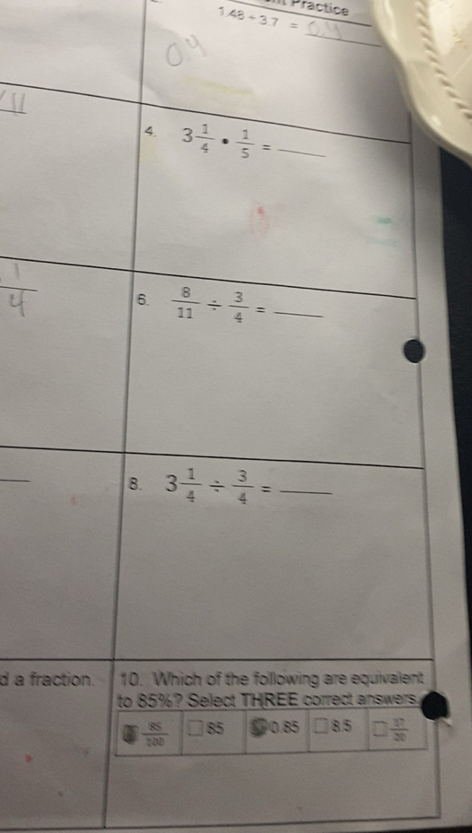 Solved: 1.48+3.7= Practice _ _ d a fr [Math]