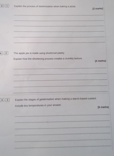 Solved: 4 . 1 Explain the process of dextrinisation when baking a pizza ...