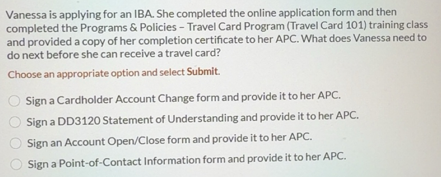 Solved: Vanessa is applying for an IBA. She completed the online ...