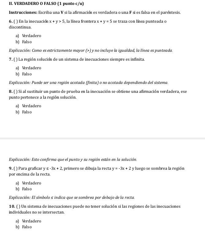Resuelto:VERDADERO O FALSO (1 punto c/u) Instrucciones: Escriba una V ...