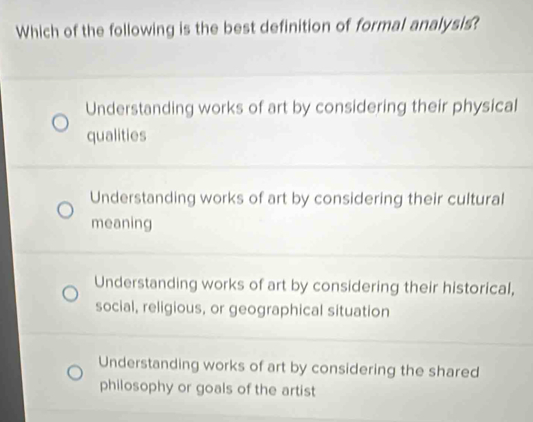 Solved: Which of the following is the best definition of formal ...