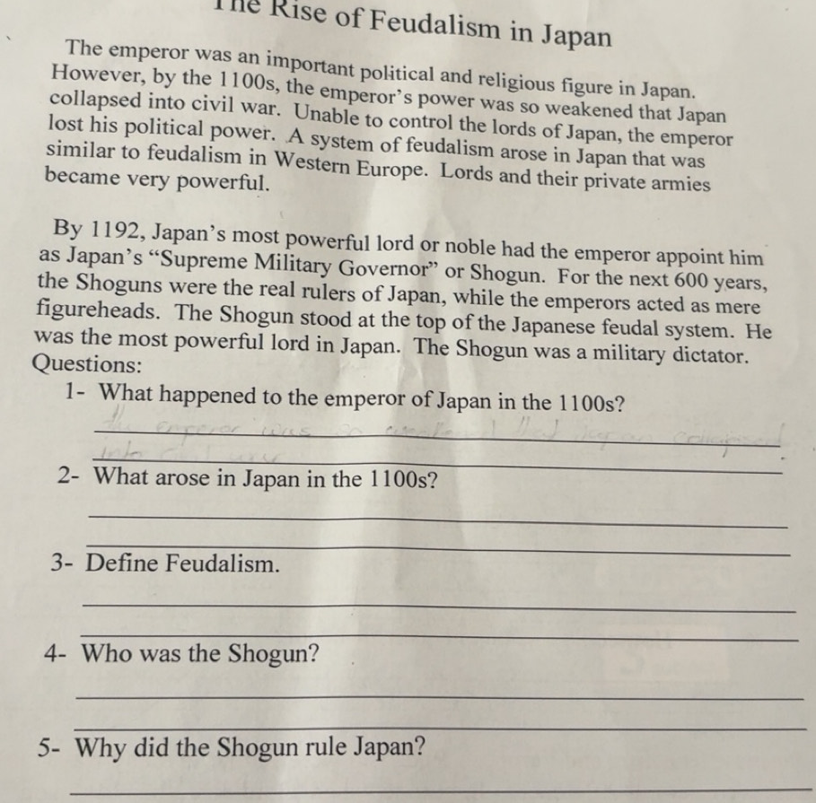 Solved: The Rise of Feudalism in Japan The emperor was an important ...