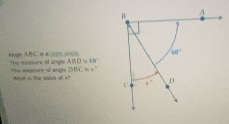 Solved: B A Angle ABC is a right angle. 60° The measure of angle ABD is ...