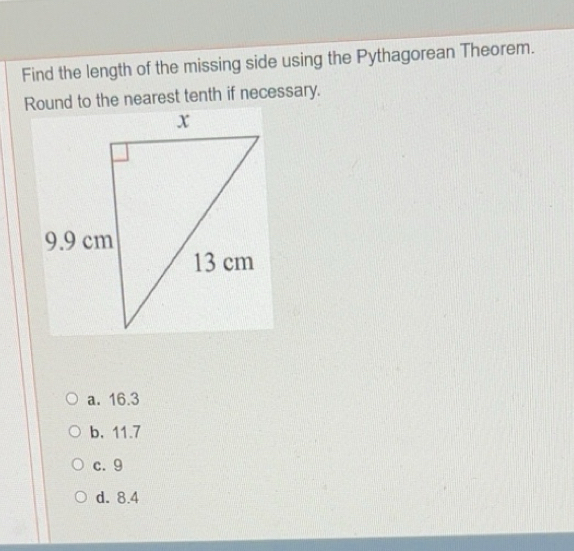 Solved: Find the length of the missing side using the Pythagorean ...