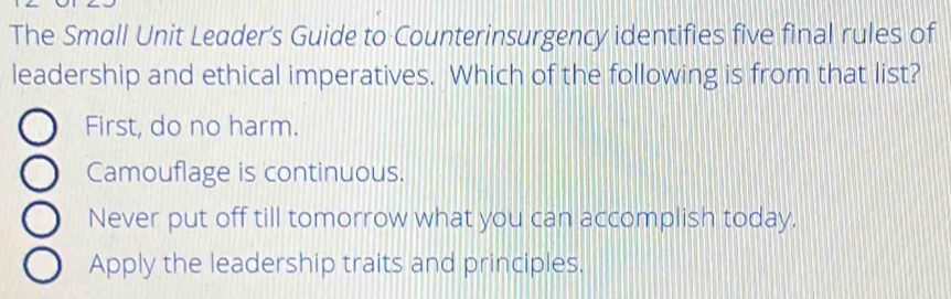 Solved: The Small Unit Leader's Guide to Counterinsurgency identifies ...