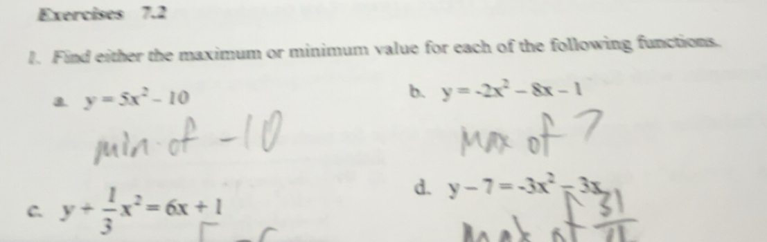 Solved: Find either the maximum or minimum value for each of the ...