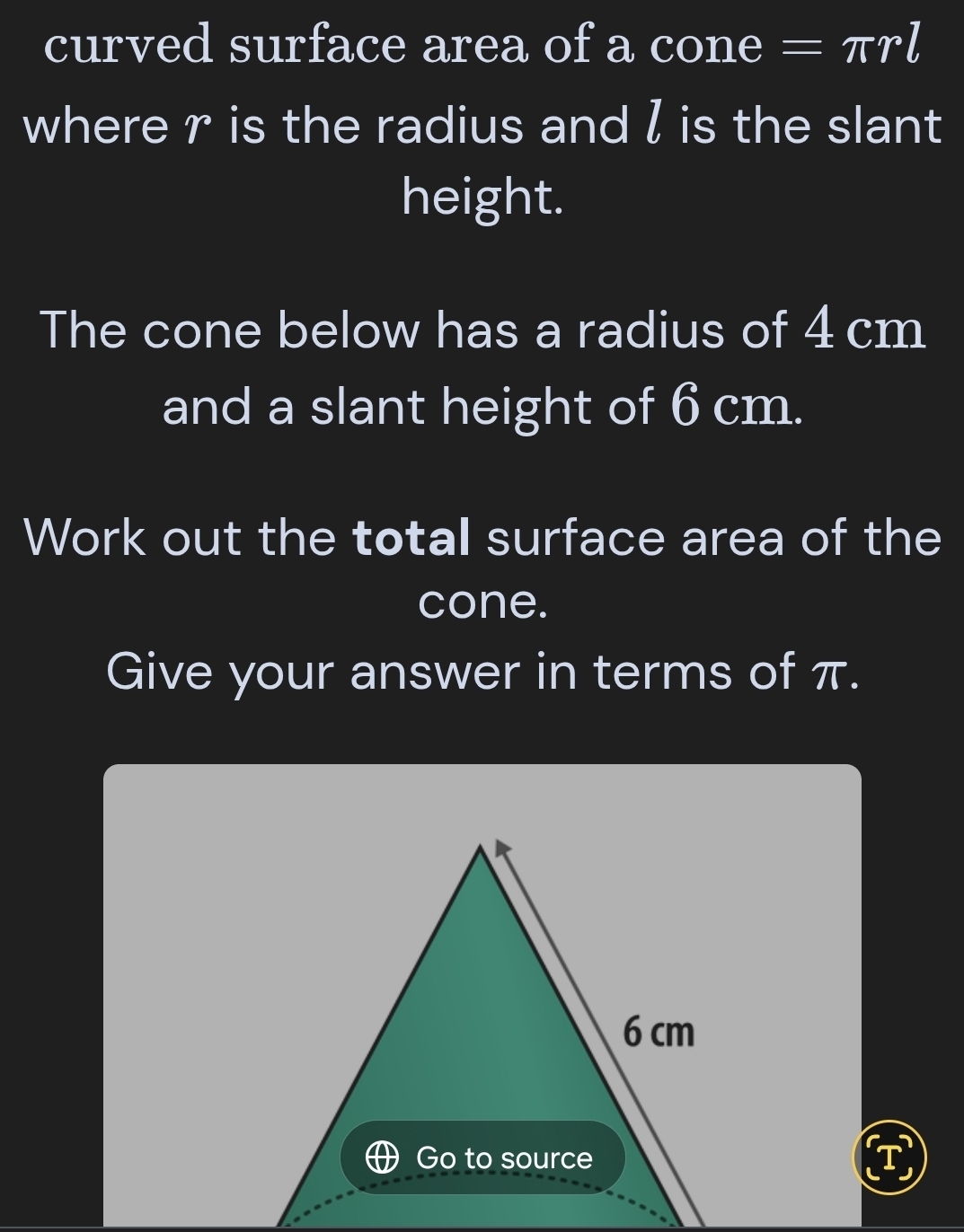 Solved: curved surface area of a cone = πrl where r is the radius and l ...