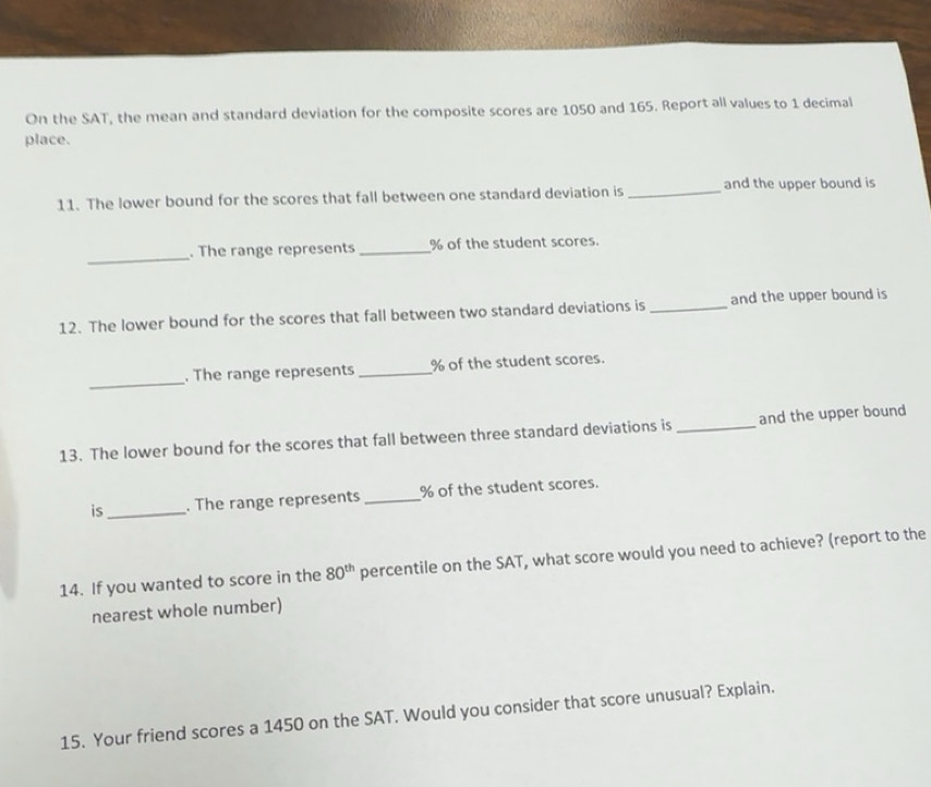 Solved: On the SAT, the mean and standard deviation for the composite ...