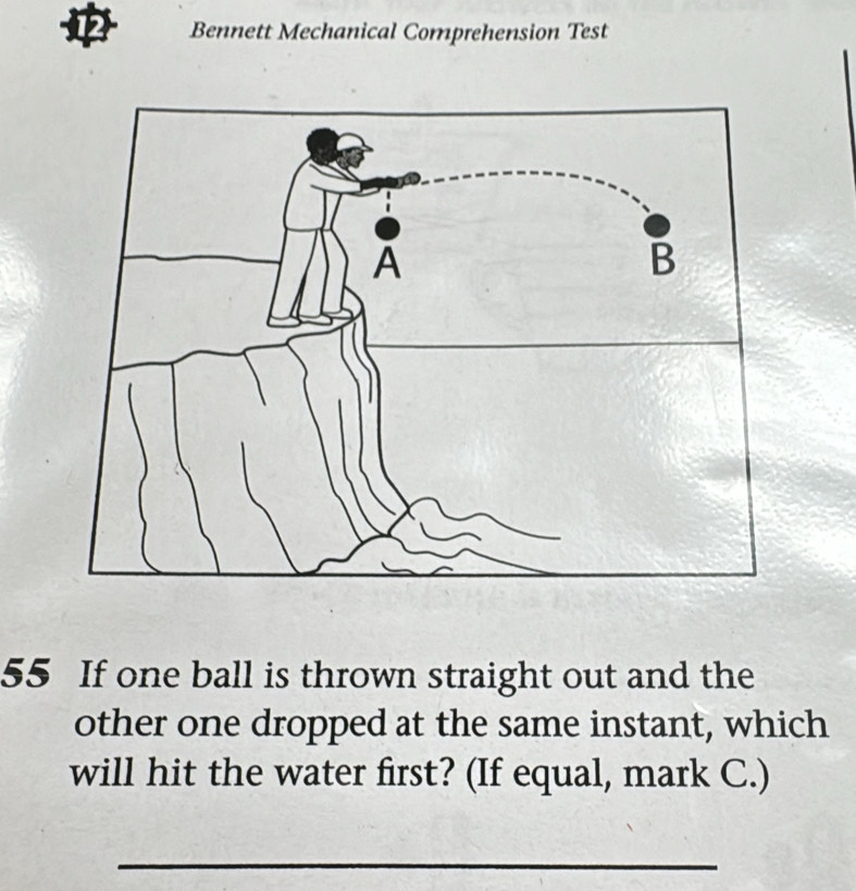 Solved: Bennett Mechanical Comprehension Test 55 If one ball is thrown ...