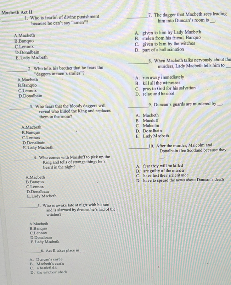 Solved: Macbeth Act II 1. Who is fearful of divine punishment _7. The ...