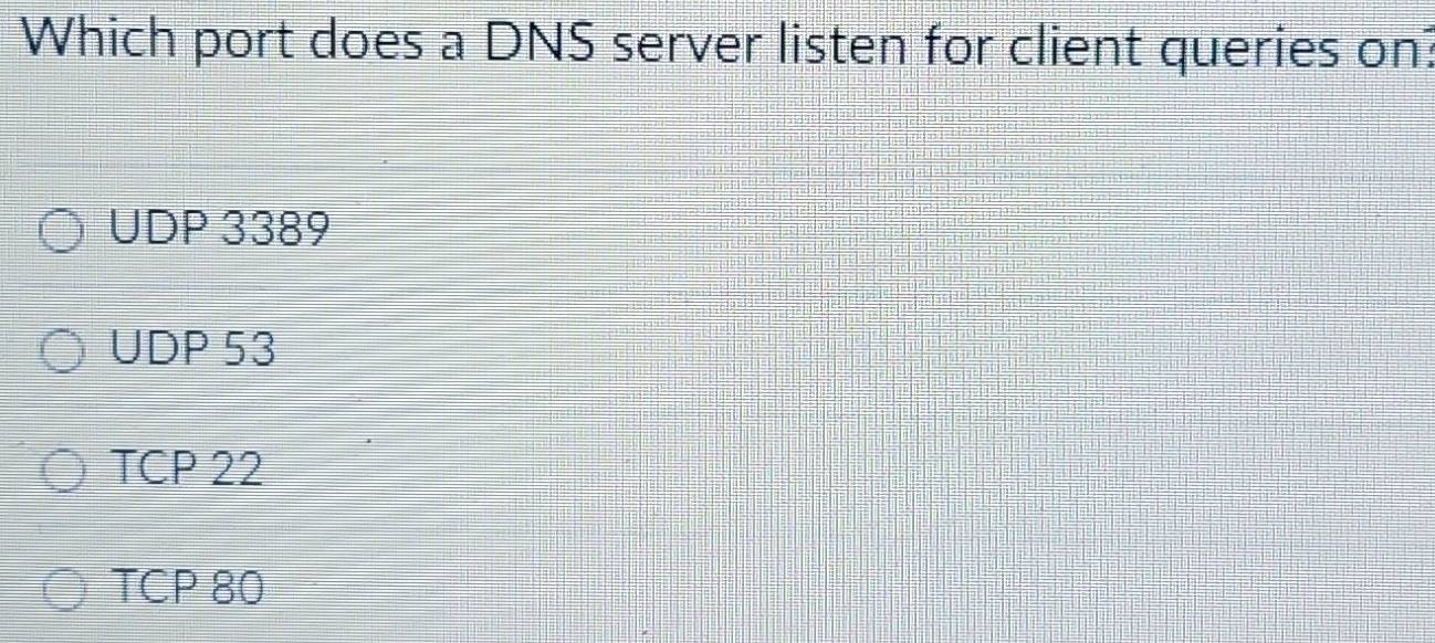 Solved: Which port does a DNS server listen for client queries on? UDP ...