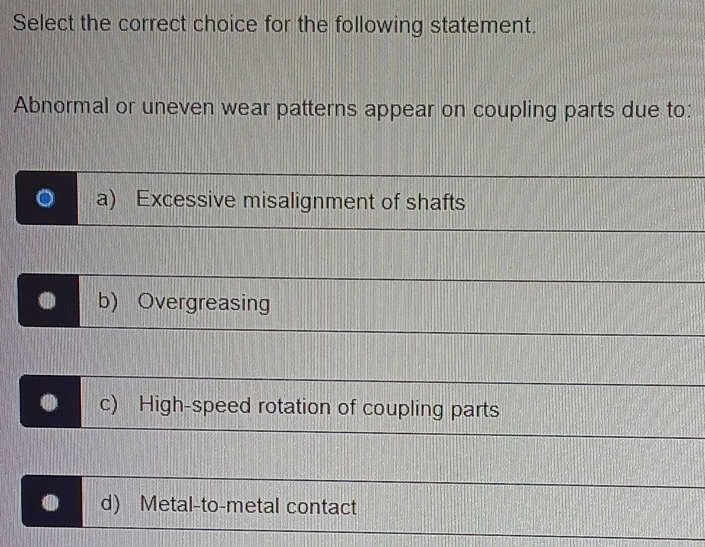 Solved: Select the correct choice for the following statement. Abnormal ...