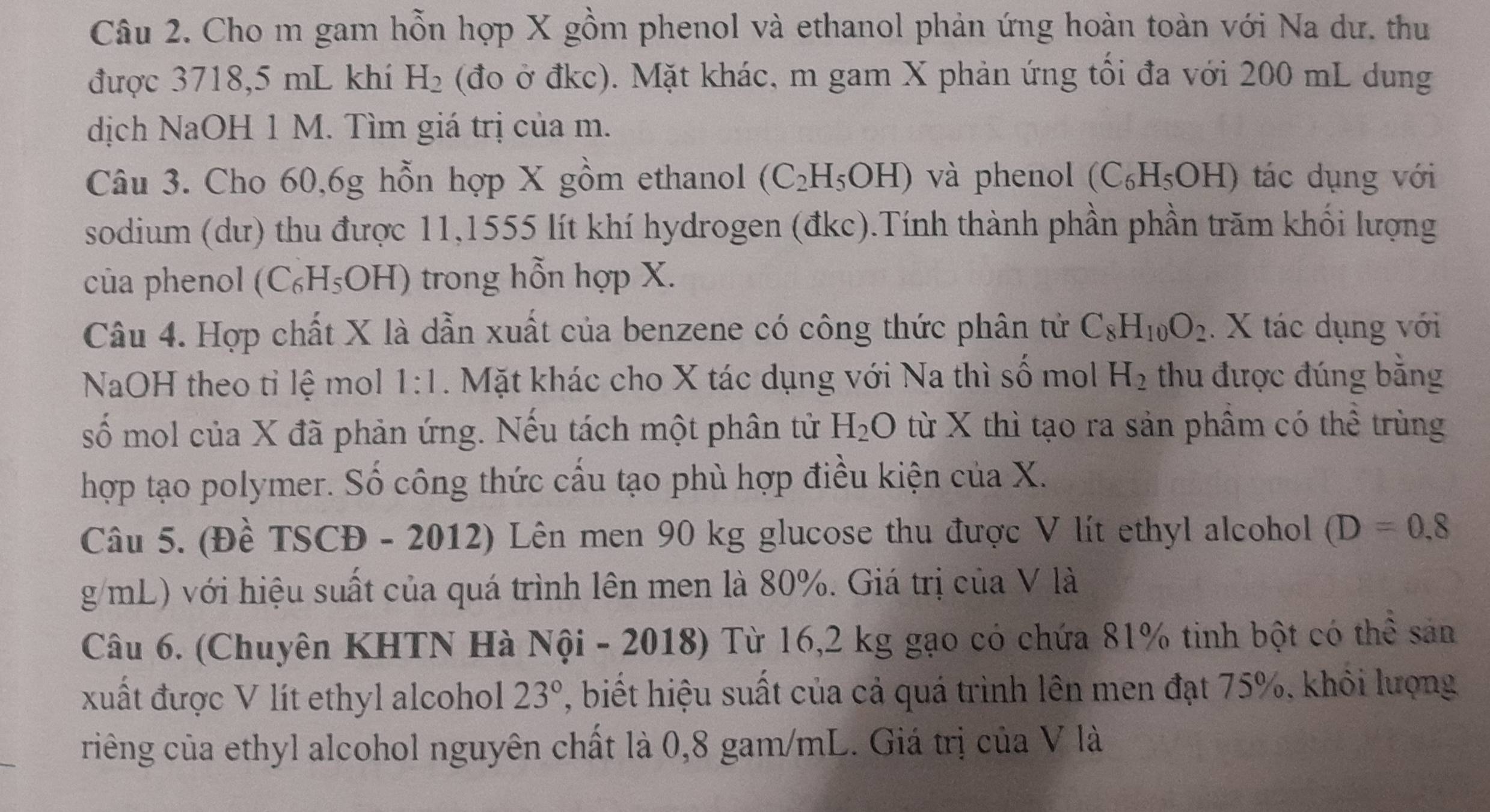 Giải quyết:Cho m gam hỗn hợp X gồm phenol và ethanol phản ứng hoàn toàn ...