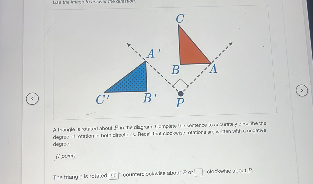 Solved: Use the image to answer the question.
